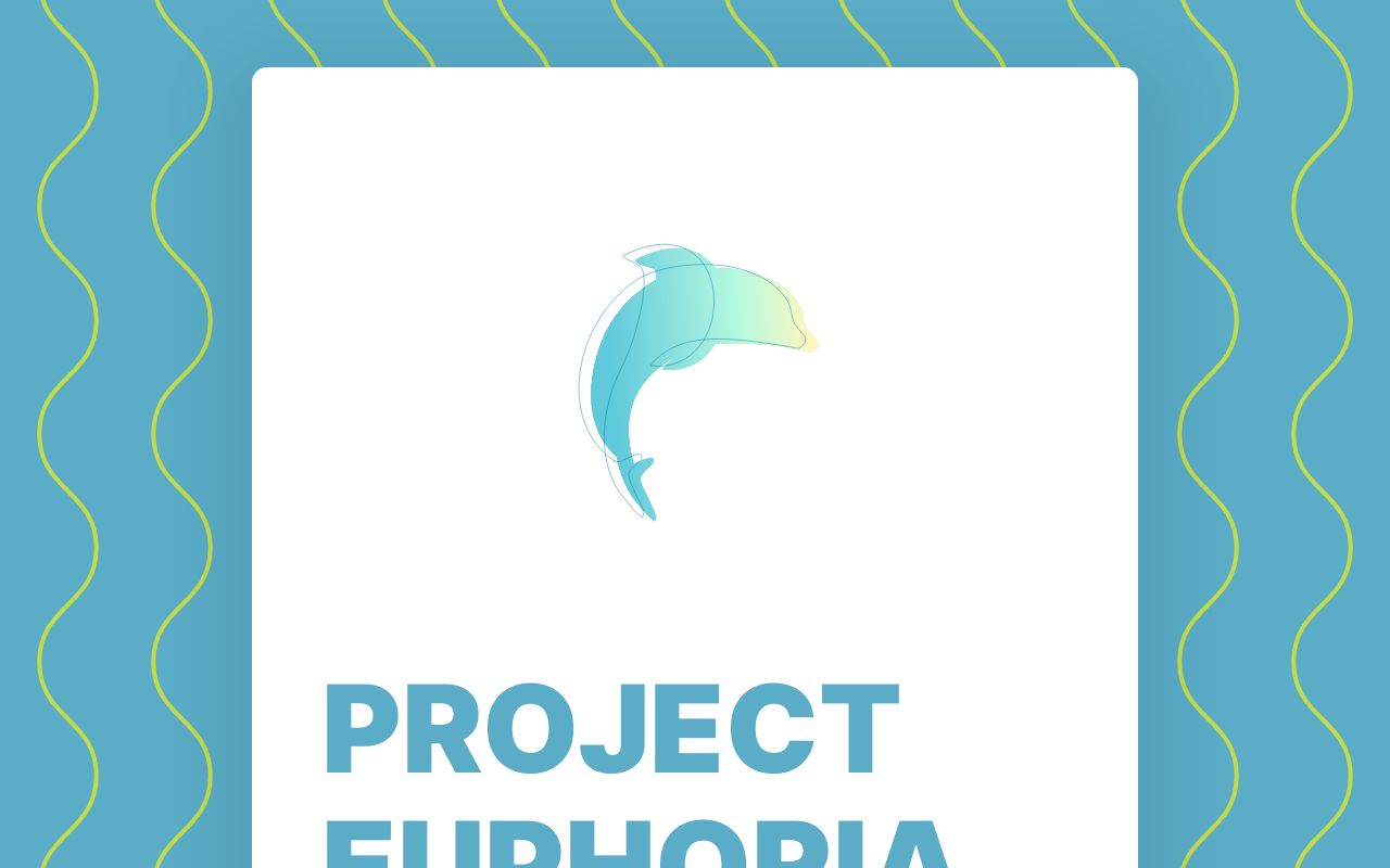 Project Euphoria
